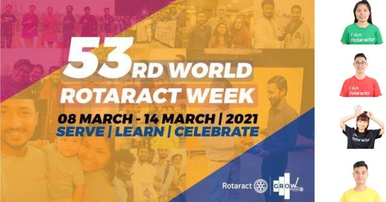 Celebrate World Rotaract Week 2021: Merging the Visions of Rotary and ...